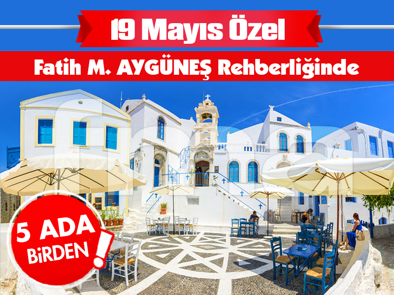 5 ADA BİRDEN ''KOS - KALYMNOS - NISYROS - PSERIMOS - PLATI''